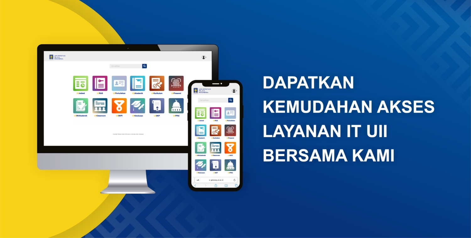 BSI UII – Badan Sistem Informasi UII